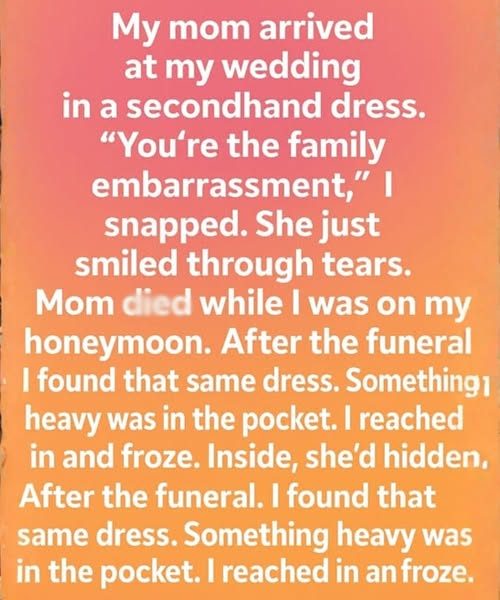 I Was Ashamed of the Dress My Mom Wore — What I Found After Her Funeral ...